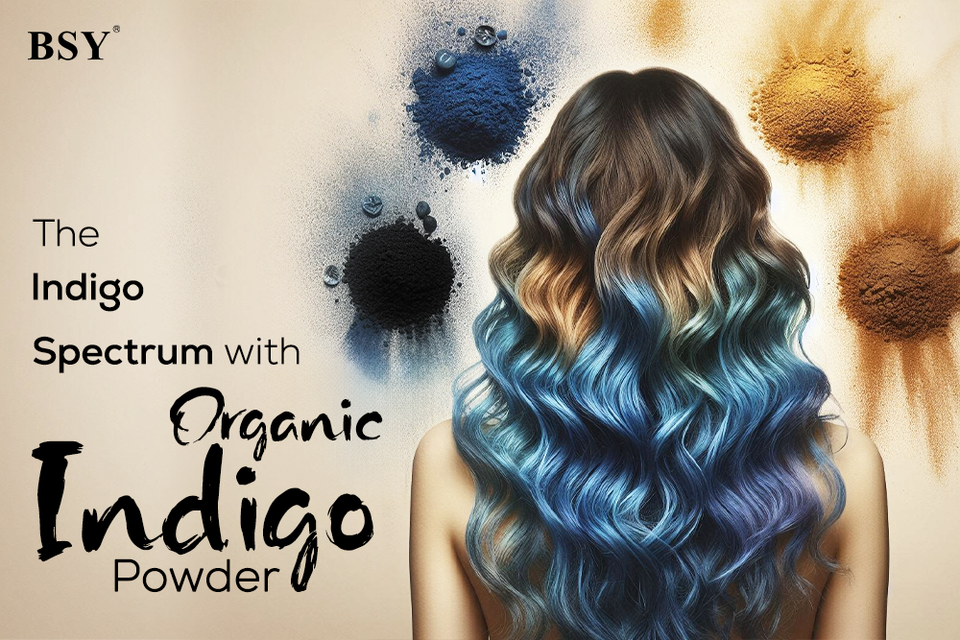 Exploring Shades: The Indigo Spectrum with BSY Organic Indigo Powder ...